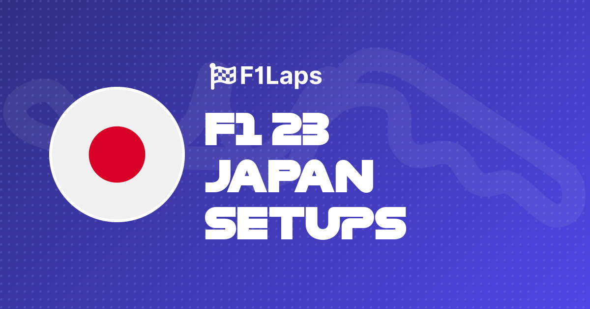 F1 23 Japan Setup by Thomas_Ronhaar - F1Laps